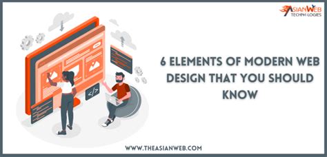 6 Elements Of Modern Web Design That You Should Know