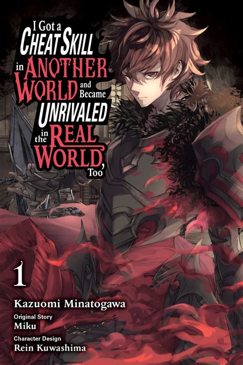 I Got A Cheat Skill In Another World And Became Unrivaled In The Real