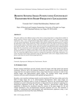 Remote Sensing Image Fusion Using Contourlet Transform With Sharp