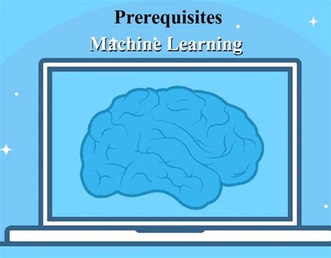 Prerequisites For Machine Learning