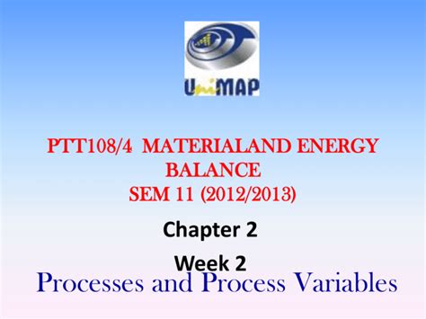 Material And Energy Balance Processes And Variables