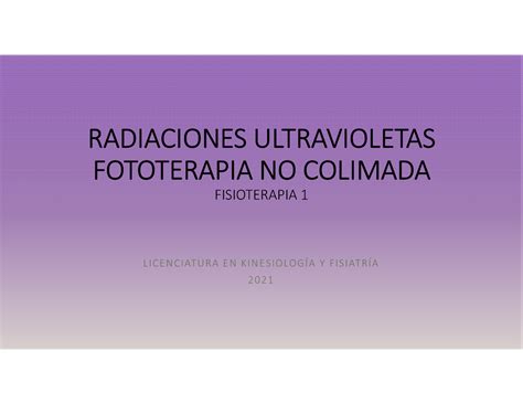 Uv 2021 Muy Compro Resumen De Rayos Ultravioletas Radiaciones