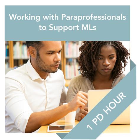 Working With Paraprofessionals To Support Mls Supported