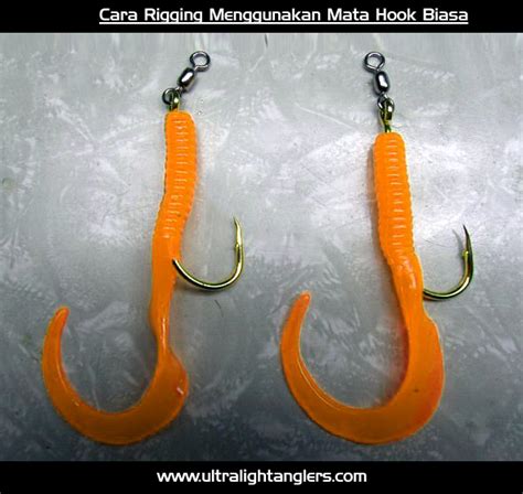 Cara Rigging Menggunakan Mata Hook Biasa Ultralight Fishing Tips And