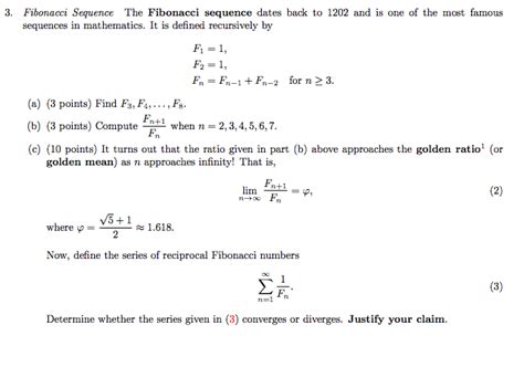 Solved Fibonacci Sequence The Fibonacci Sequence Dates Back Chegg