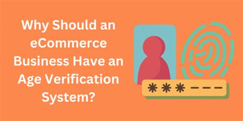Why Should Your Shopify Business Have An Age Verification System