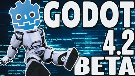 godot 4 2 beta released