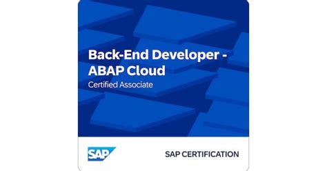 Sap Certified Associate Back End Developer Abap Cloud Was Issued By