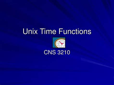 PPT Unix Time Functions PowerPoint Presentation Free Download ID