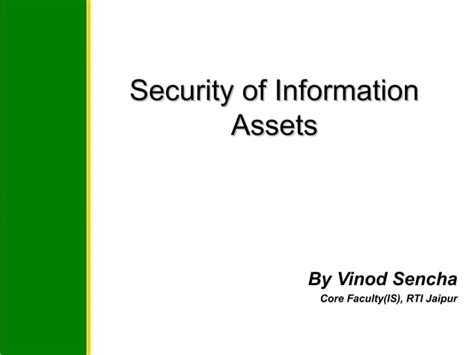 Security Of Information Assets And Why It Mattersppt