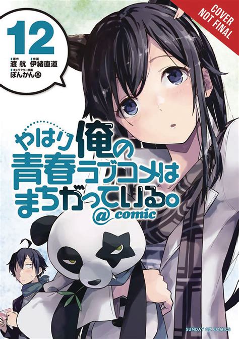 My Youth Romantic Comedy Is Wrong As I Expected Vol 12 Fresh Comics