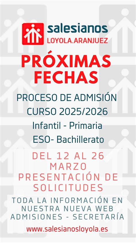 Inicio Del Plazo De Presentación De Solicitudes De Admisión 20252026