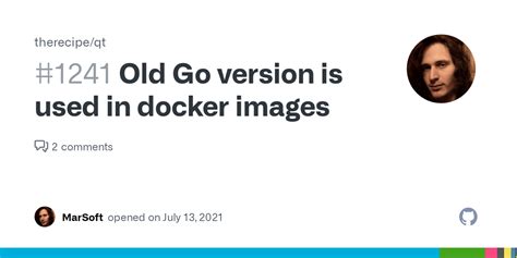 Old Go Version Is Used In Docker Images Issue Therecipe Qt GitHub