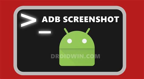 How To Take Screenshots In Android Via Adb Commands Droidwin