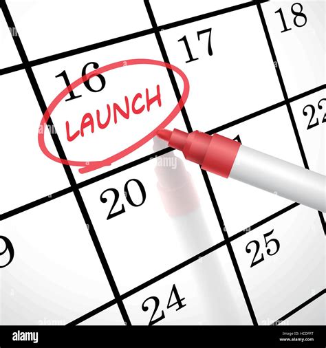 Launch Word Marked On A Calendar By A Red Pen Stock Vector Image And Art
