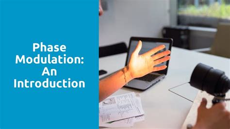 Phase Modulation An Introduction Rf Engineer Network