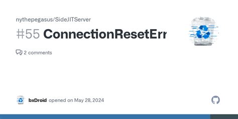 ConnectionResetError Issue Nythepegasus SideJITServer GitHub