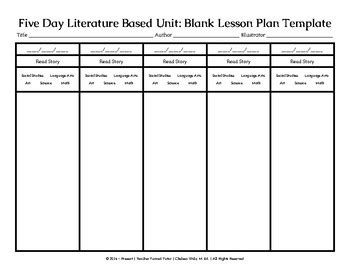 5 Day Literature Based Unit Blank Lesson Plan Template By Teacher