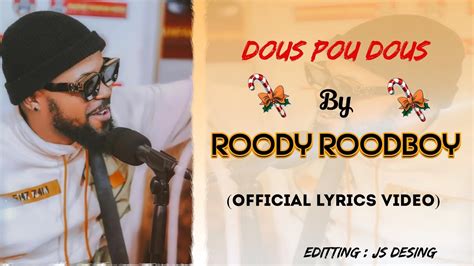 Roody Roodboy Dous Pou Dous Official Lyrics Video YouTube