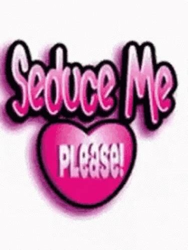 Seduce Me Please Blinking  Seduce Me Please Blinking Colors
