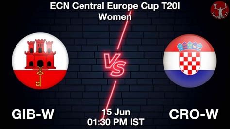 GIB W Vs CRO W Dream11 Team Prediction Fantasy Cricket Tips 15 Jun 2024