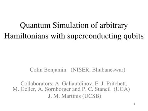 Ppt Quantum Simulation Of Arbitrary Hamiltonians With Superconducting