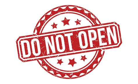 Do Not Open Stamp Red Rubber Stamp On White Background Do Not Open