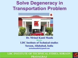 Solving Degenaracy In Transportation Problem PPT