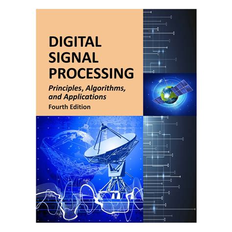 Digital Signal Processing 4th Edition By John G Proakis Buy Online In