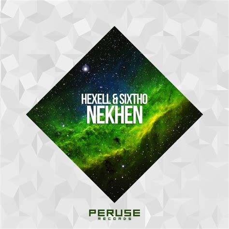 Stream Hexell And Sixtho Nekhen Free Download By Peruse Records