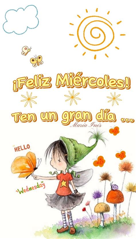 Feliz Miércoles 🌅 Feliz Miercoles Imagenes Frases Bonitas De Felicidad Buenos Días Feliz