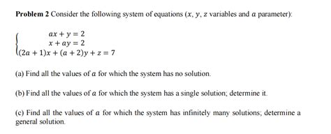 Solved Problem Consider The Following System Of Equations Chegg