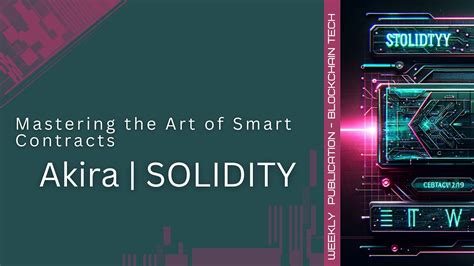 Solidity Illuminated Mastering The Art Of Smart Contracts Youtube
