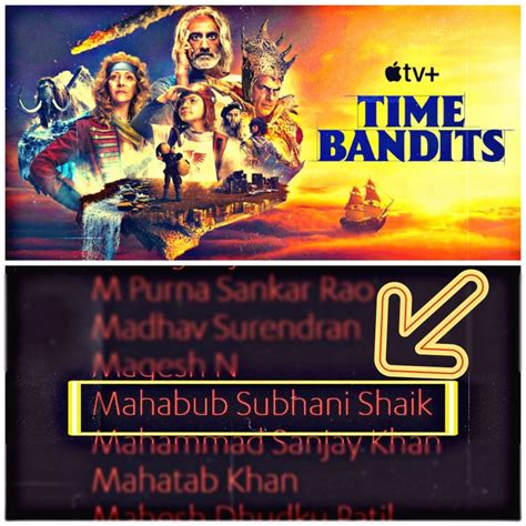 Mahabub Subhani Shaik On Linkedin Timebandits Hollywood Appletvplus