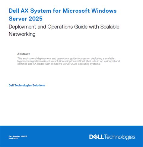 Windows Server 2025 Deployment And Operations Guide With Scalable Networking Dell Technologies