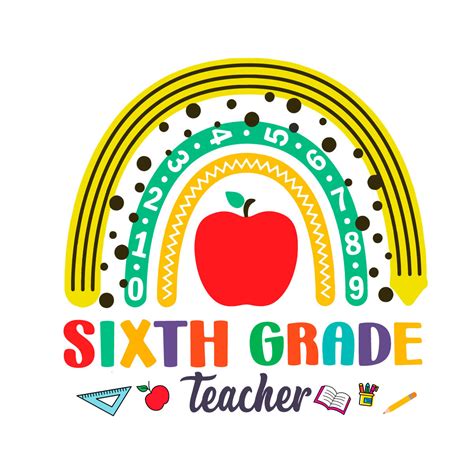 Back To School Shirt Svg Sixth Grade Teacher Rainbow Vector Inspire