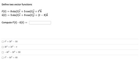 Solved Define Two Vector Functions Chegg