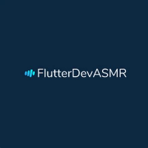 Flutter Dev Asmr Youtube