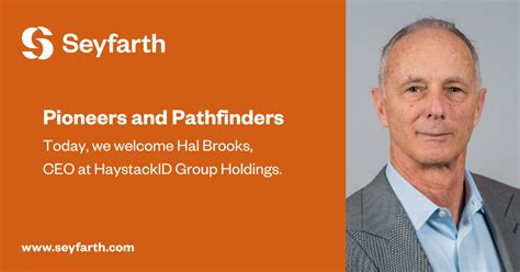 Pioneers And Pathfinders Hal Brooks Seyfarth Shaw Llp