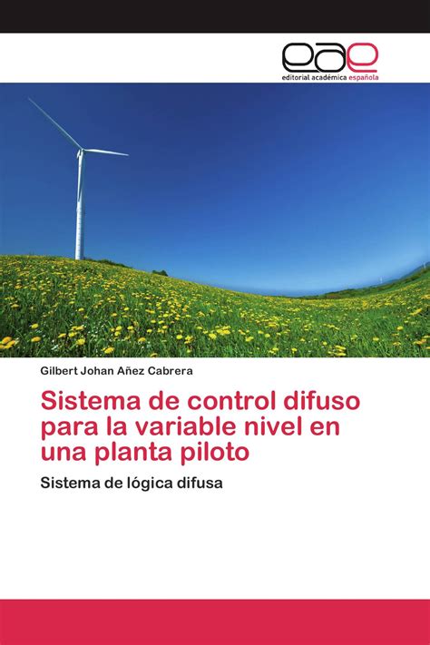 Sistema De Control Difuso Para La Variable Nivel En Una Planta Piloto