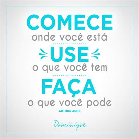 Comece Onde Você Está