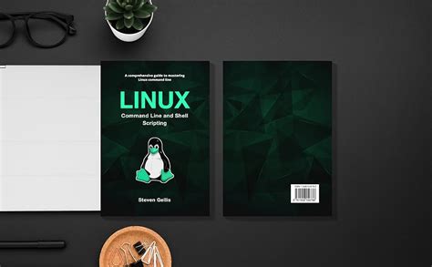 Linux Command Line And Shell Scripting A Comprehensive Guide To