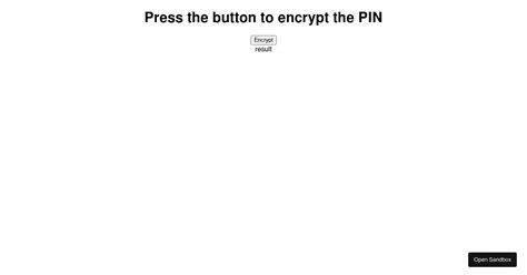 Pin Encrypt Samplev5 Codesandbox