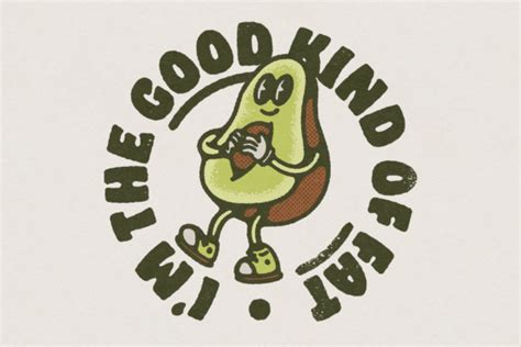 Im The Good Kind Of Fat Avocado Mascot Graphic By Clintenglish