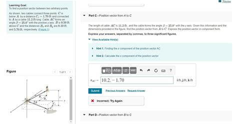 Solved I Review Part Position Vector From A To C Learning Chegg