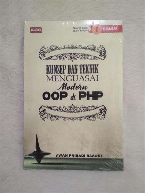 Buku Pemrograman Konsep Dan Teknik Menguasai Modern Oop Di Php Lazada