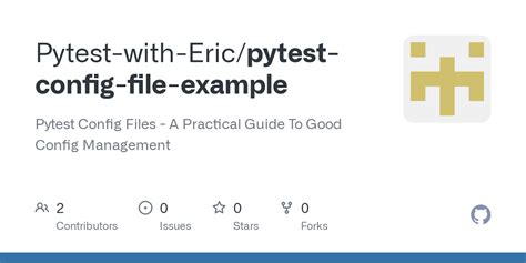 Github Pytest With Ericpytest Config File Example Pytest Config