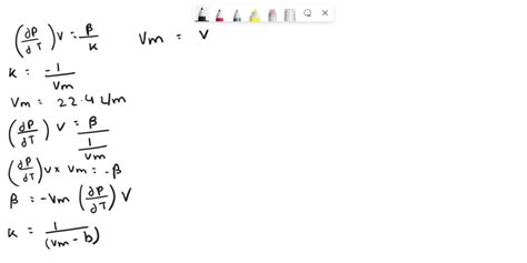 Solved Using The Result Of Equation 3 8 âˆ‚p âˆ‚t V Î² Îº Express Î² As A Function Of Îº