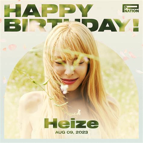 230809 Happy Birthday Heize Rheize