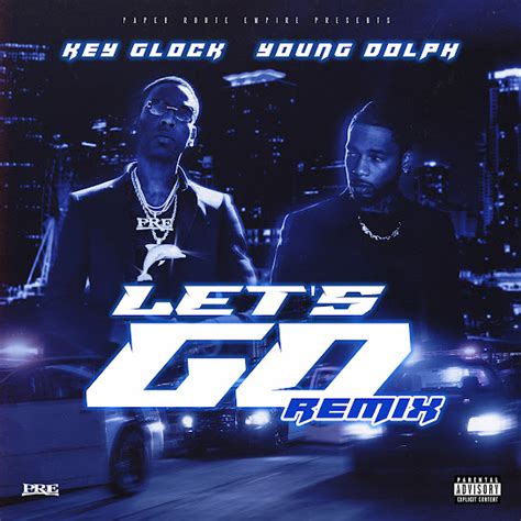 Lets Go Remix Album By Key Glock